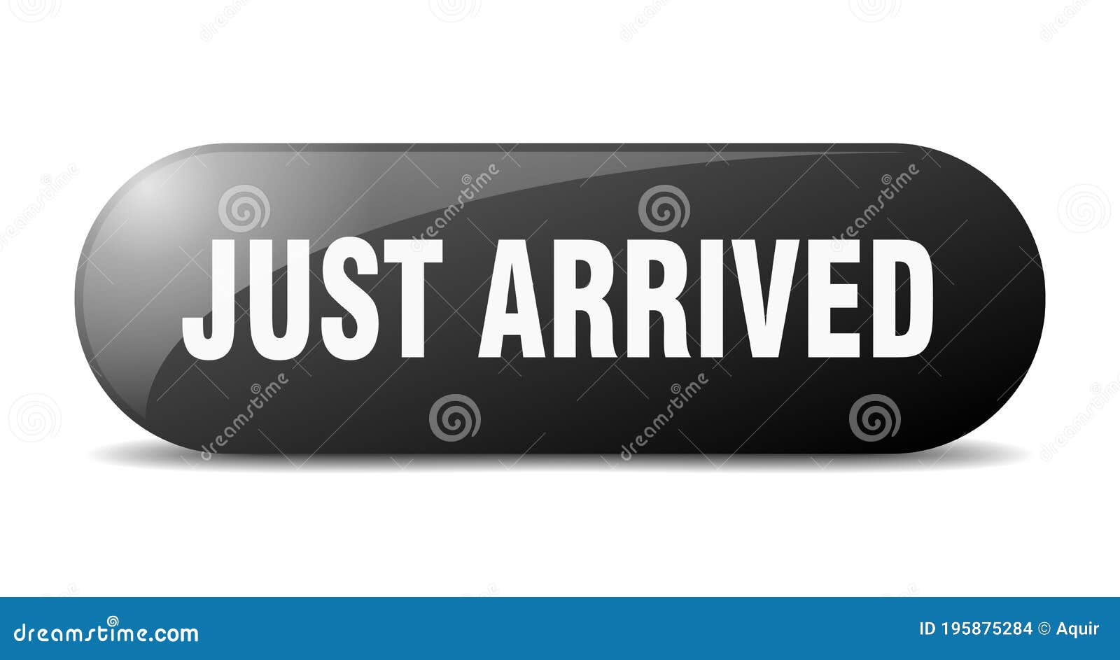 Just Arrived Button. Just Arrived Sign. Key. Push Button Stock Vector ...