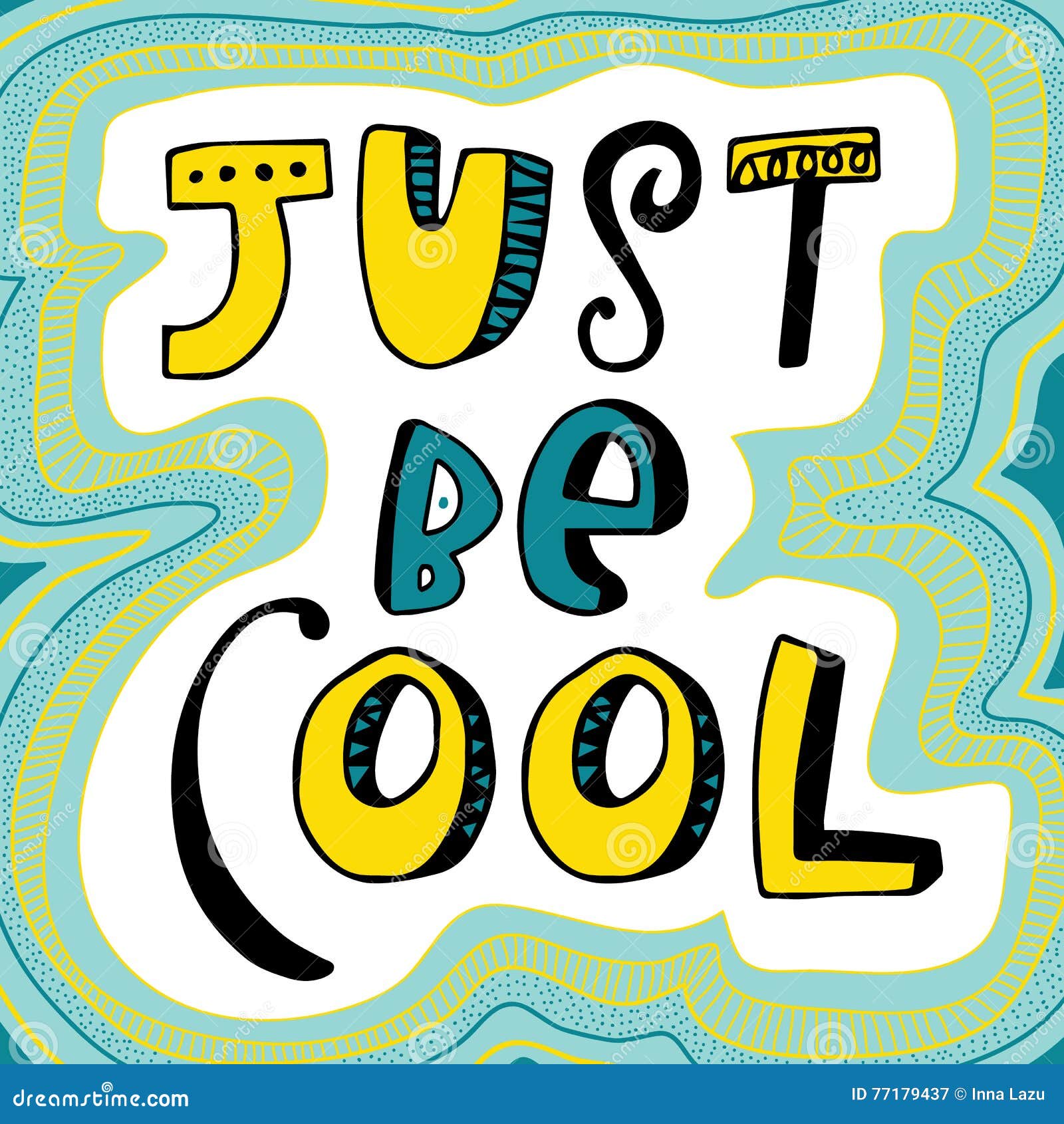 Just be cool stock vector. Illustration of font, ornament - 77179437