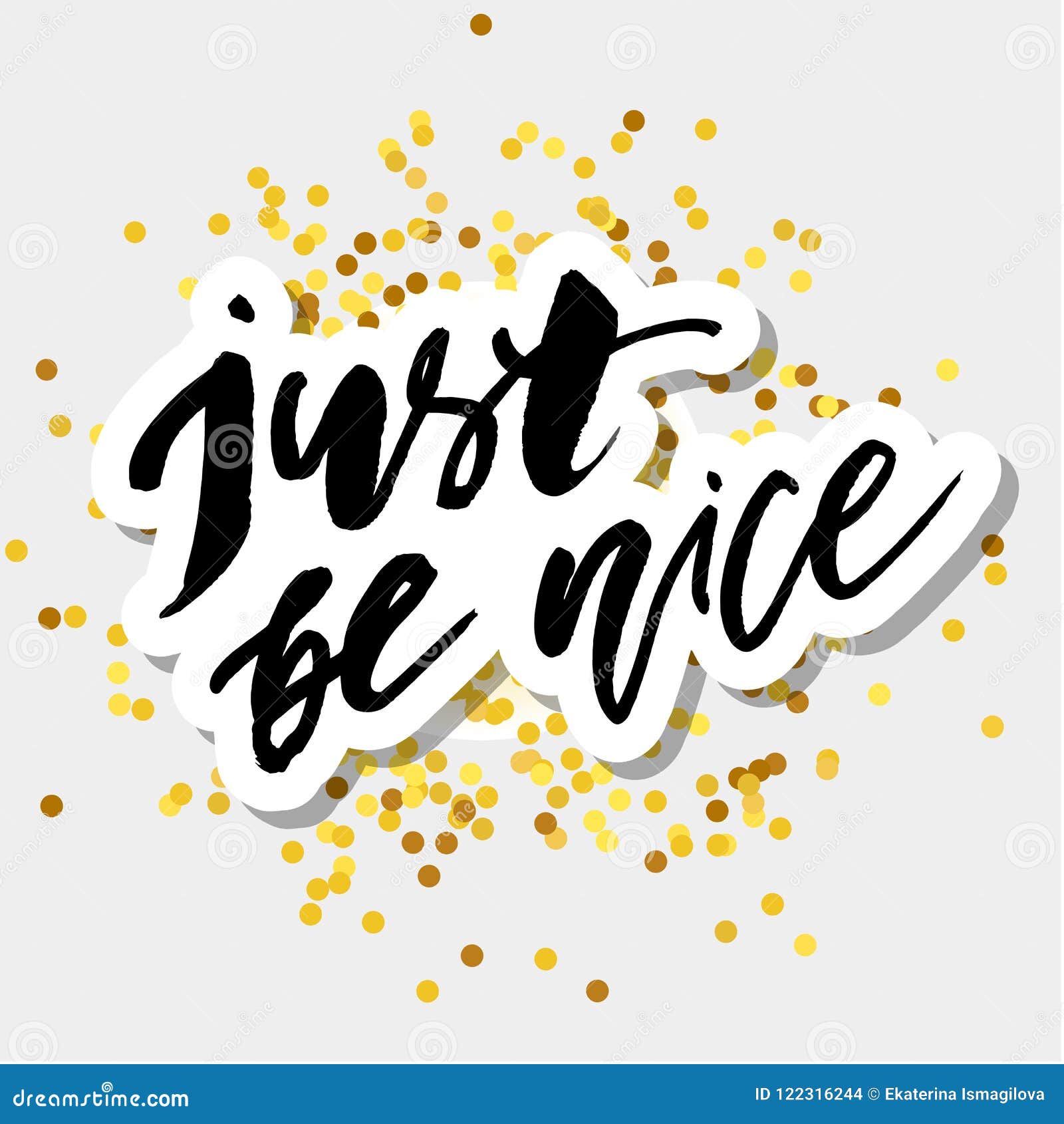 Just Be Nice Phrase Lettering Calligraphy Gold Stock Illustration ...