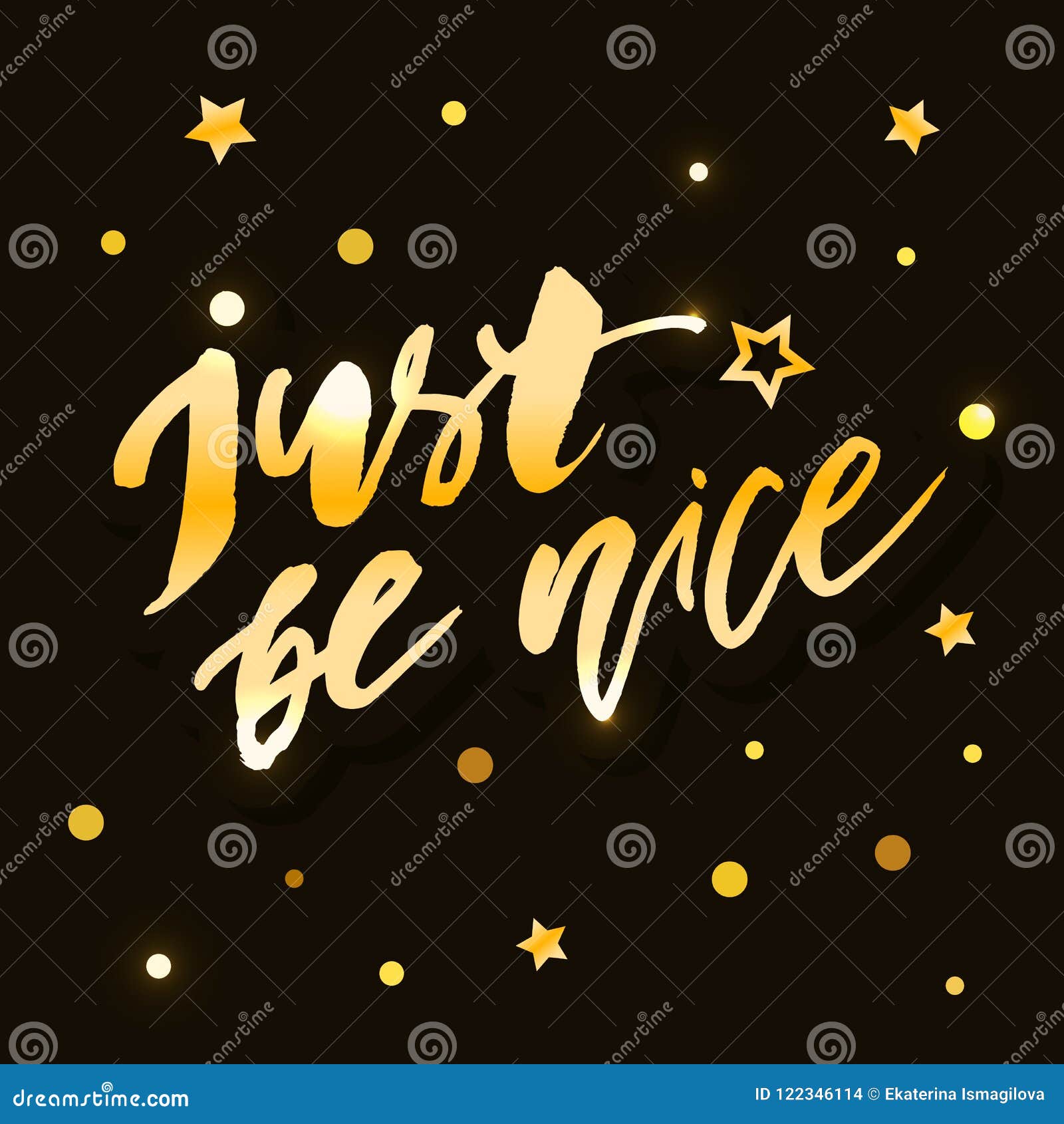 Just Be Nice Phrase Lettering Calligraphy Gold Stock Illustration ...