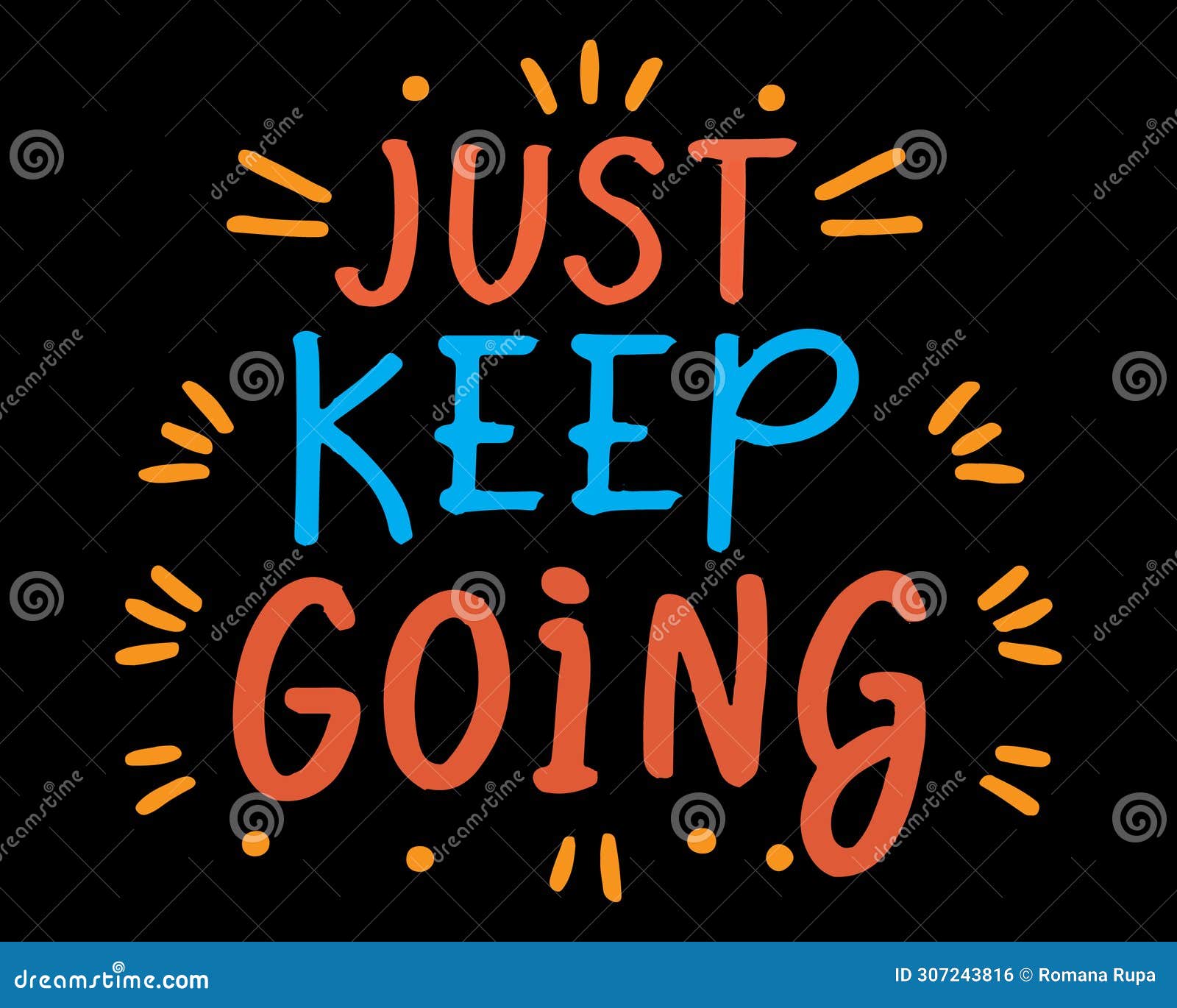 Just Keep Going Lettering Text Typography Vector Stock Illustration ...