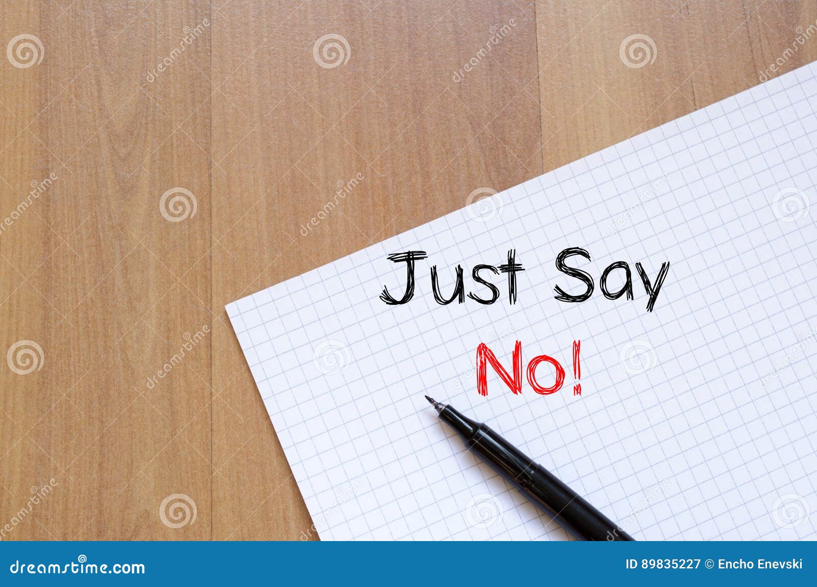Just Say No Text Concept on Notebook Stock Image - Image of demonstrate ...