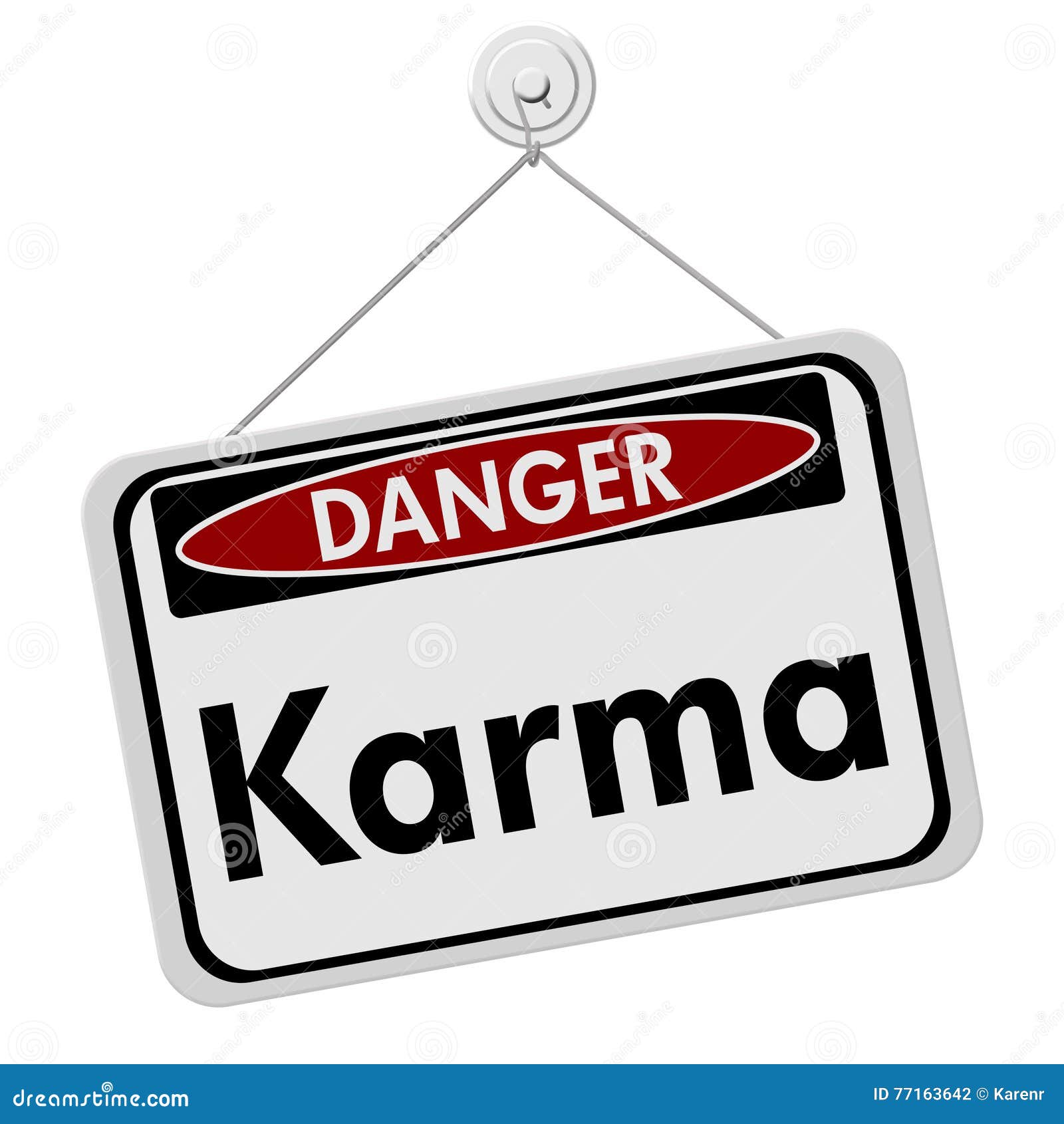 Karma Danger Sign stock illustration. Illustration of danger - 77163642