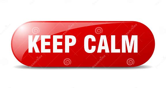 Keep Calm Button. Keep Calm Sign. Key. Push Button Stock Vector ...