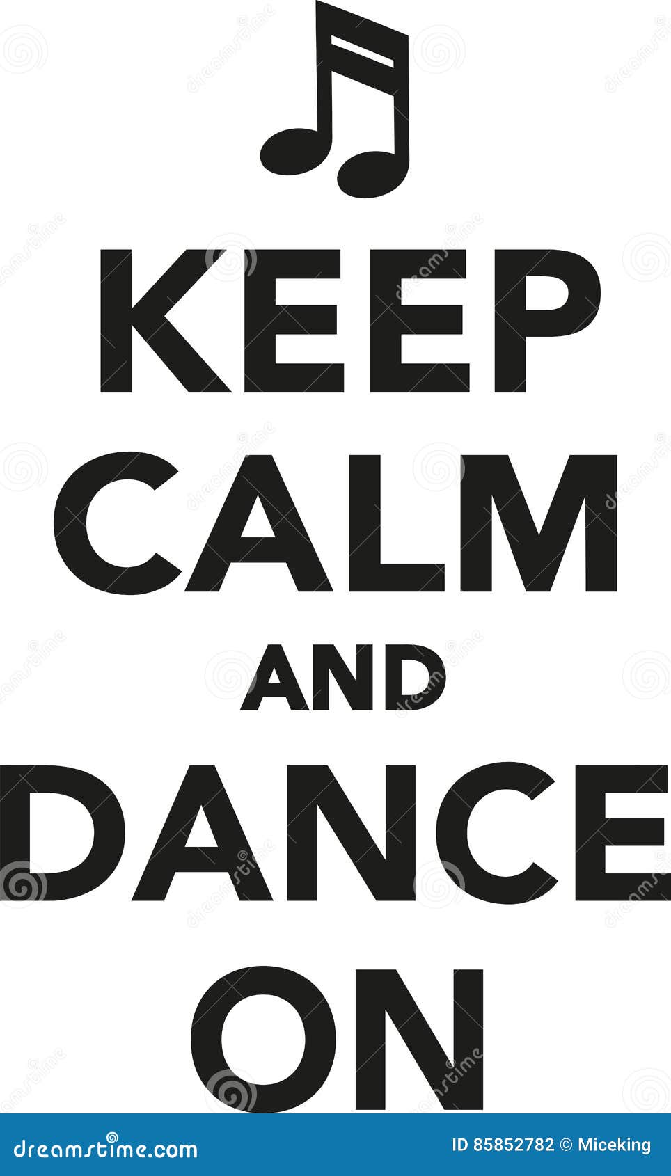 Keep calm and dance on stock vector. Illustration of symbol - 85852782