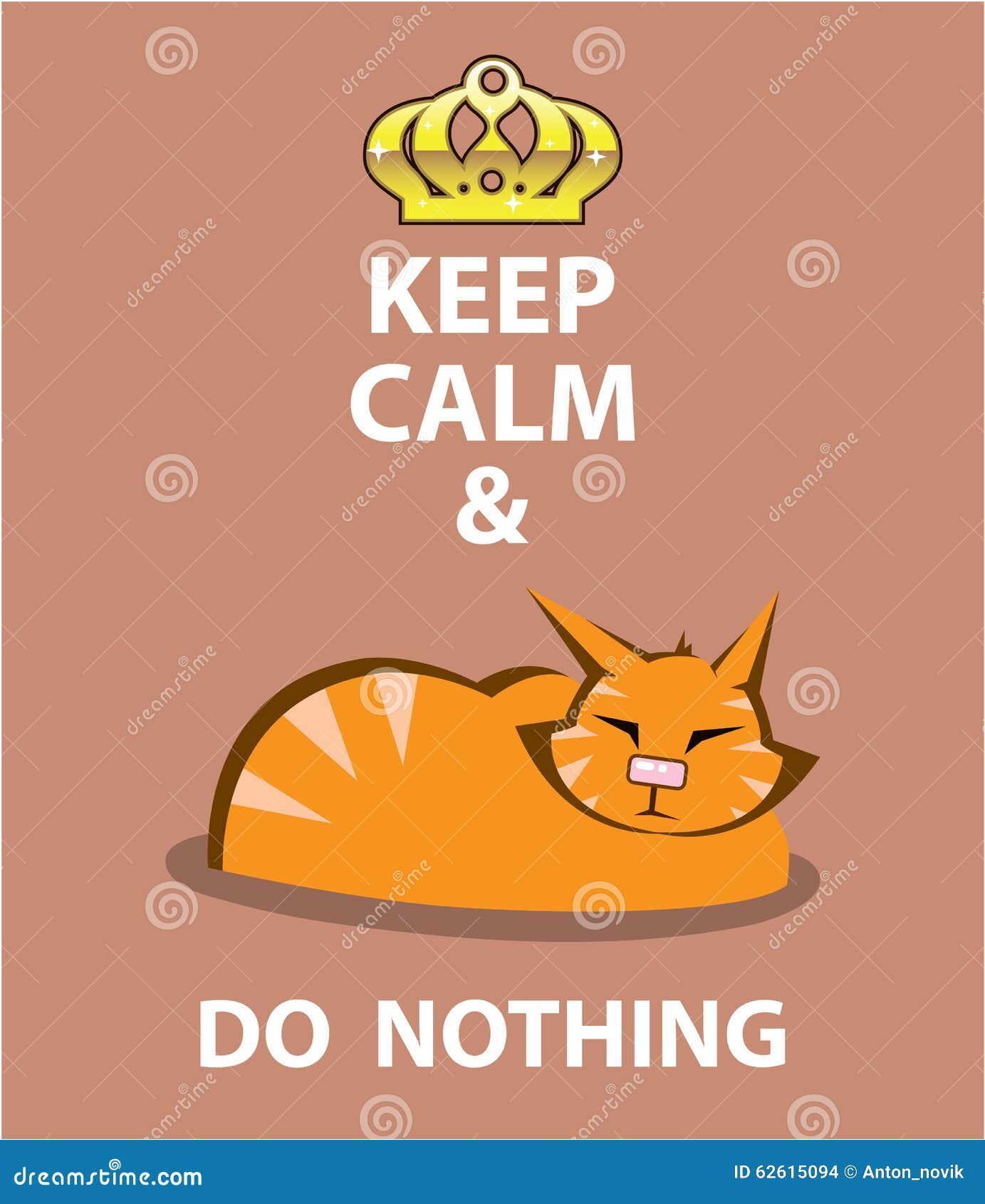 Keep Calm and Do Nothing stock vector. Illustration of lovely - 62615094