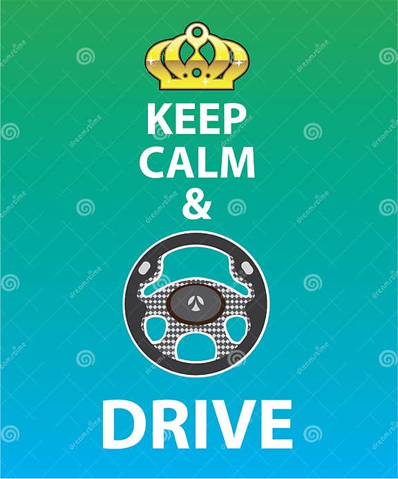 Keep Calm and Drive vector stock vector. Illustration of transportation ...