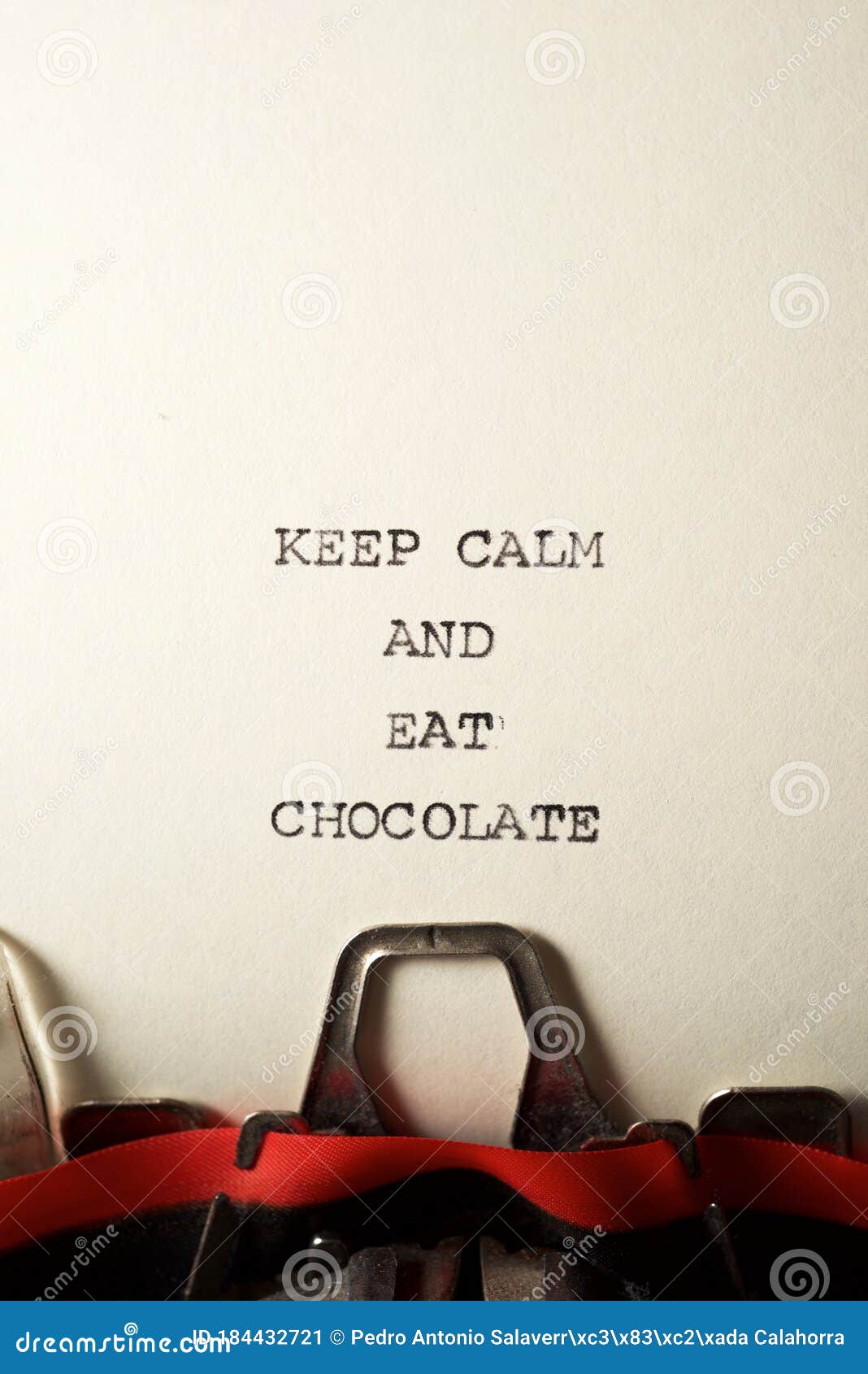 Keep Calm and Eat Chocolate Stock Image - Image of quote, idea: 184432721