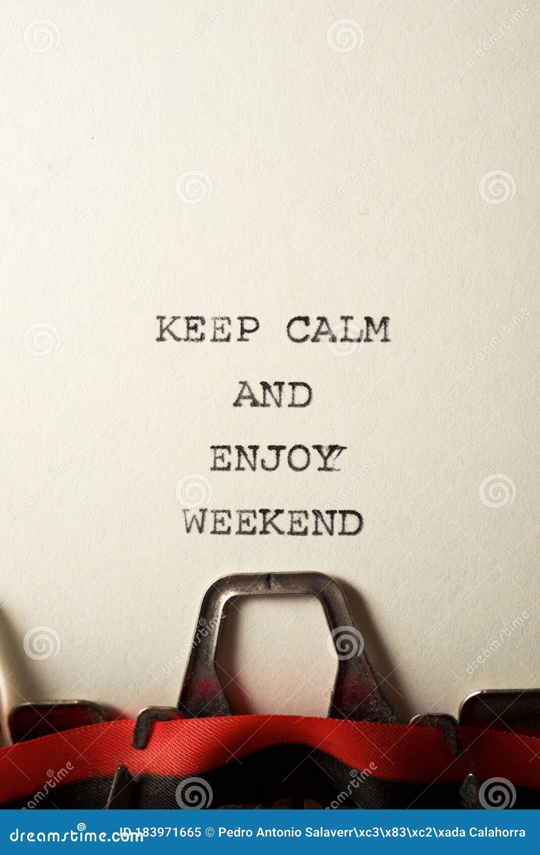 Keep Calm and Enjoy Weekend Stock Image - Image of glad, phrase: 183971665