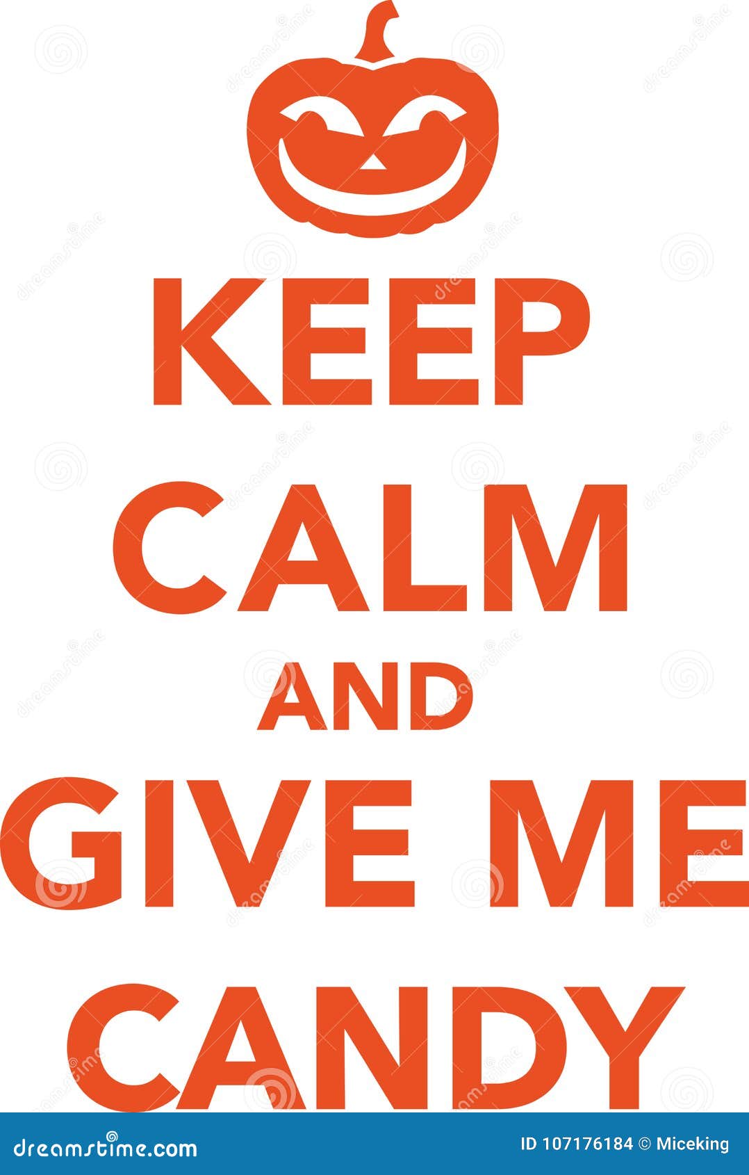 Keep Calm and Give Me Candy Stock Vector - Illustration of vector ...