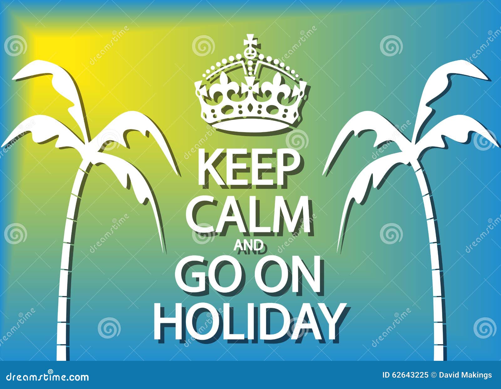Keep Calm And Go On Holiday Stock Illustration - Image: 62643225