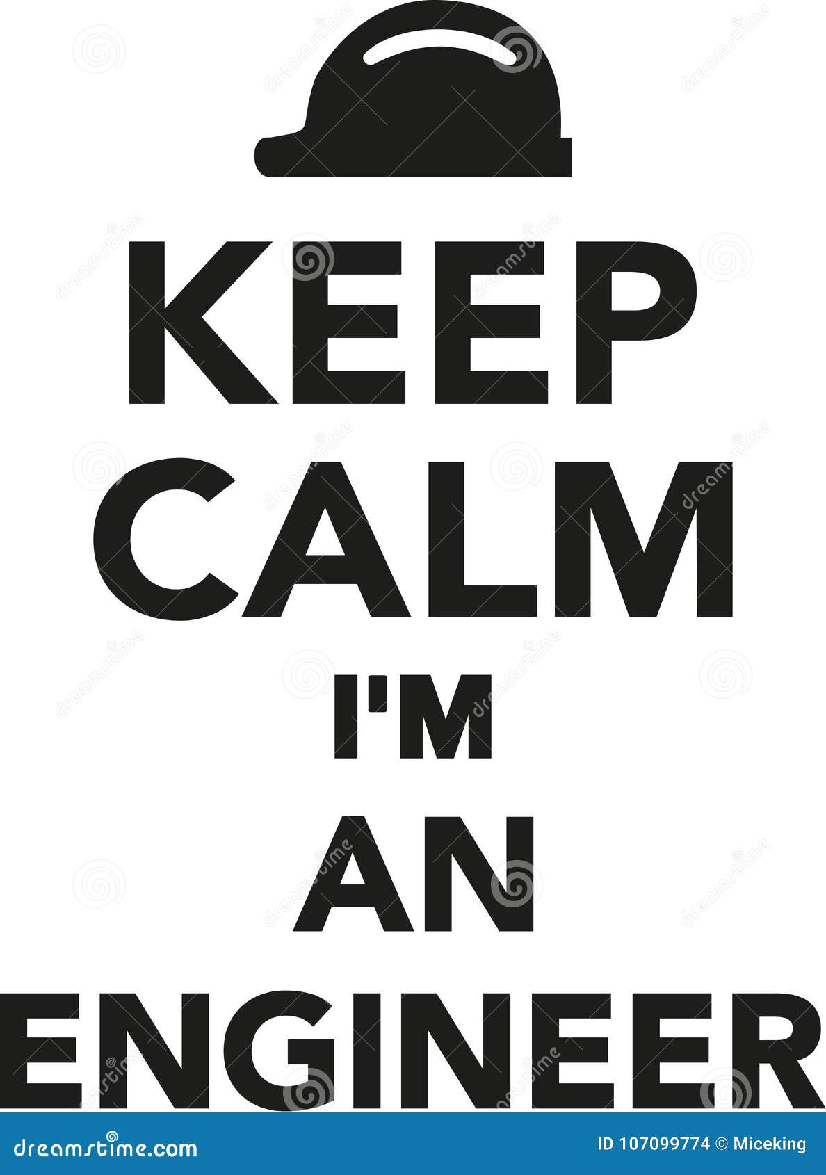 Keep calm I`m an Engineer stock vector. Illustration of pictogram ...