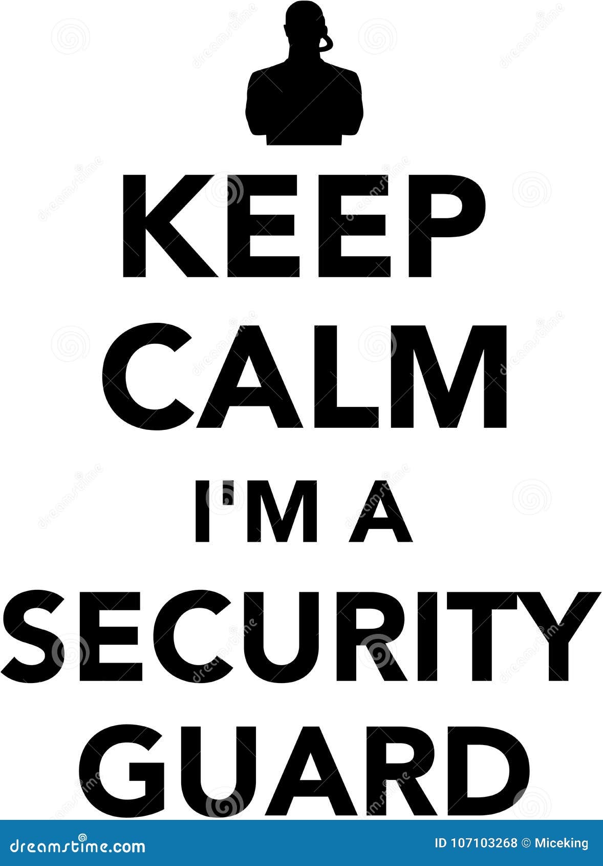 Keep Calm I am a Security Guard Stock Vector - Illustration of officer ...