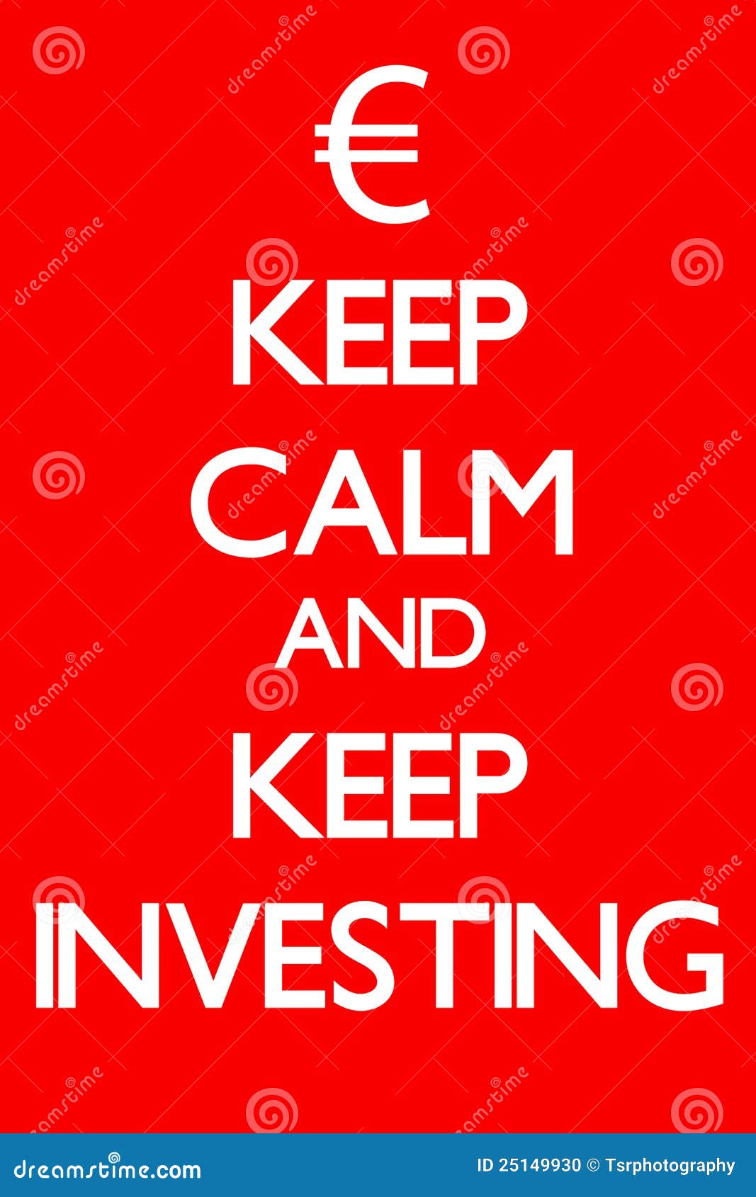 Keep Calm and Keep Investing Stock Illustration - Illustration of sign ...