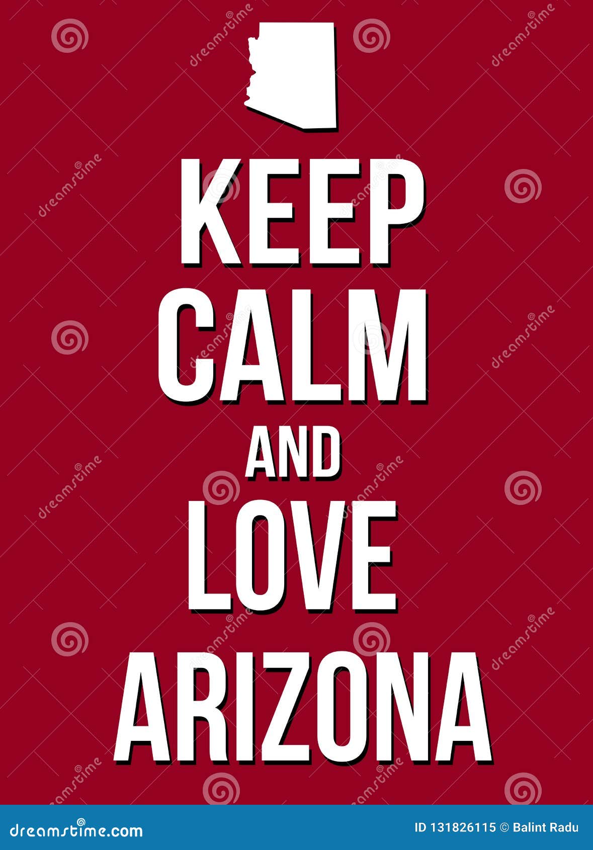 Keep Calm and Love Arizona Poster Stock Vector - Illustration of notice ...