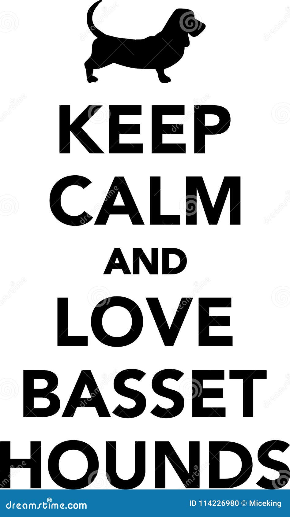 Keep Calm and Love Basset Hounds Stock Vector - Illustration of calm ...