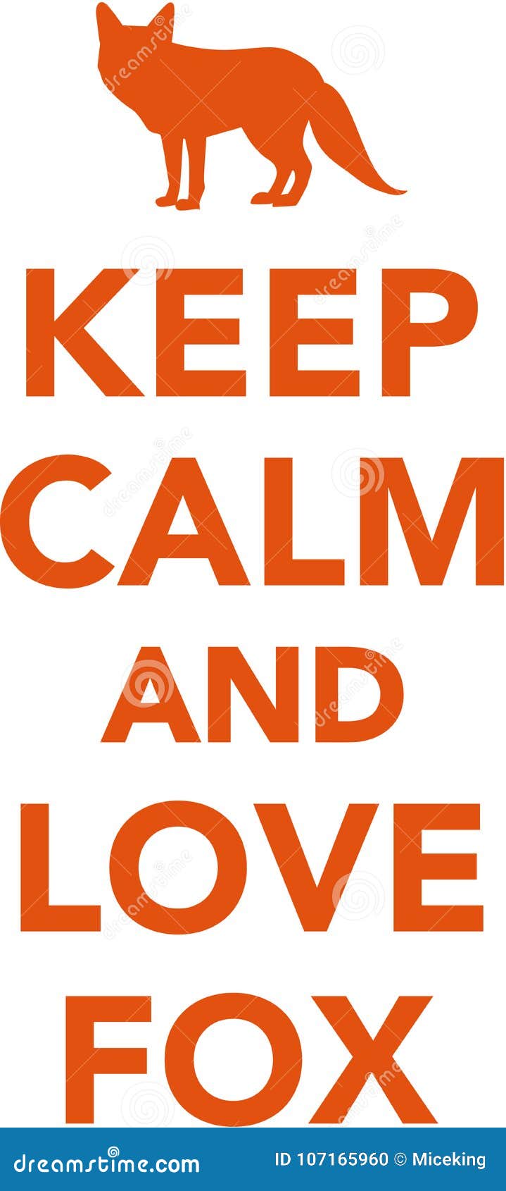 Keep calm and love fox stock vector. Illustration of nature - 107165960