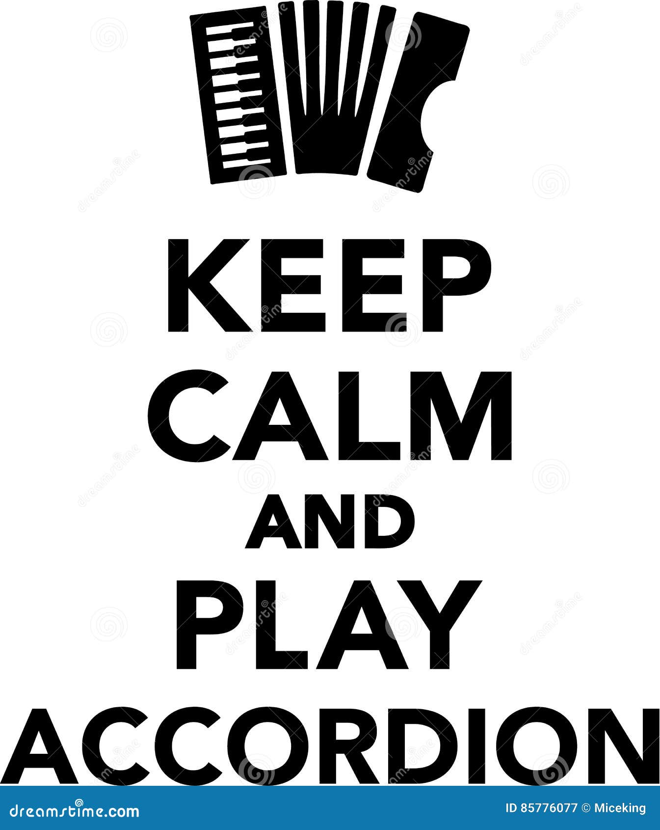Keep Calm and Play Accordion Stock Vector - Illustration of isolated ...