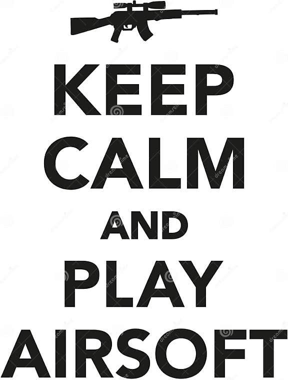 Keep calm and play airsoft stock vector. Illustration of pictogram ...