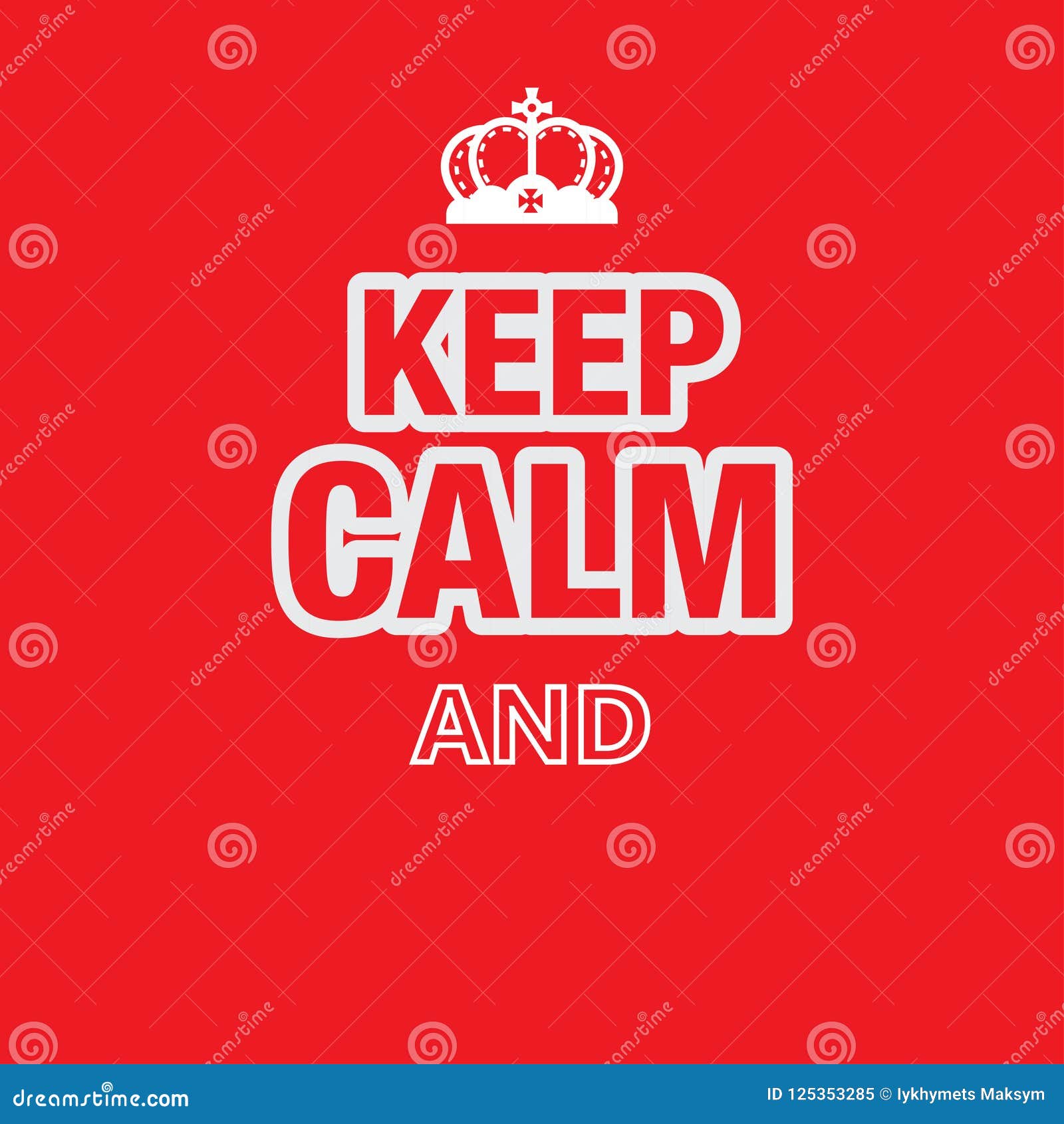 Keep Calm Poster with Crown Stock Vector - Illustration of cross ...