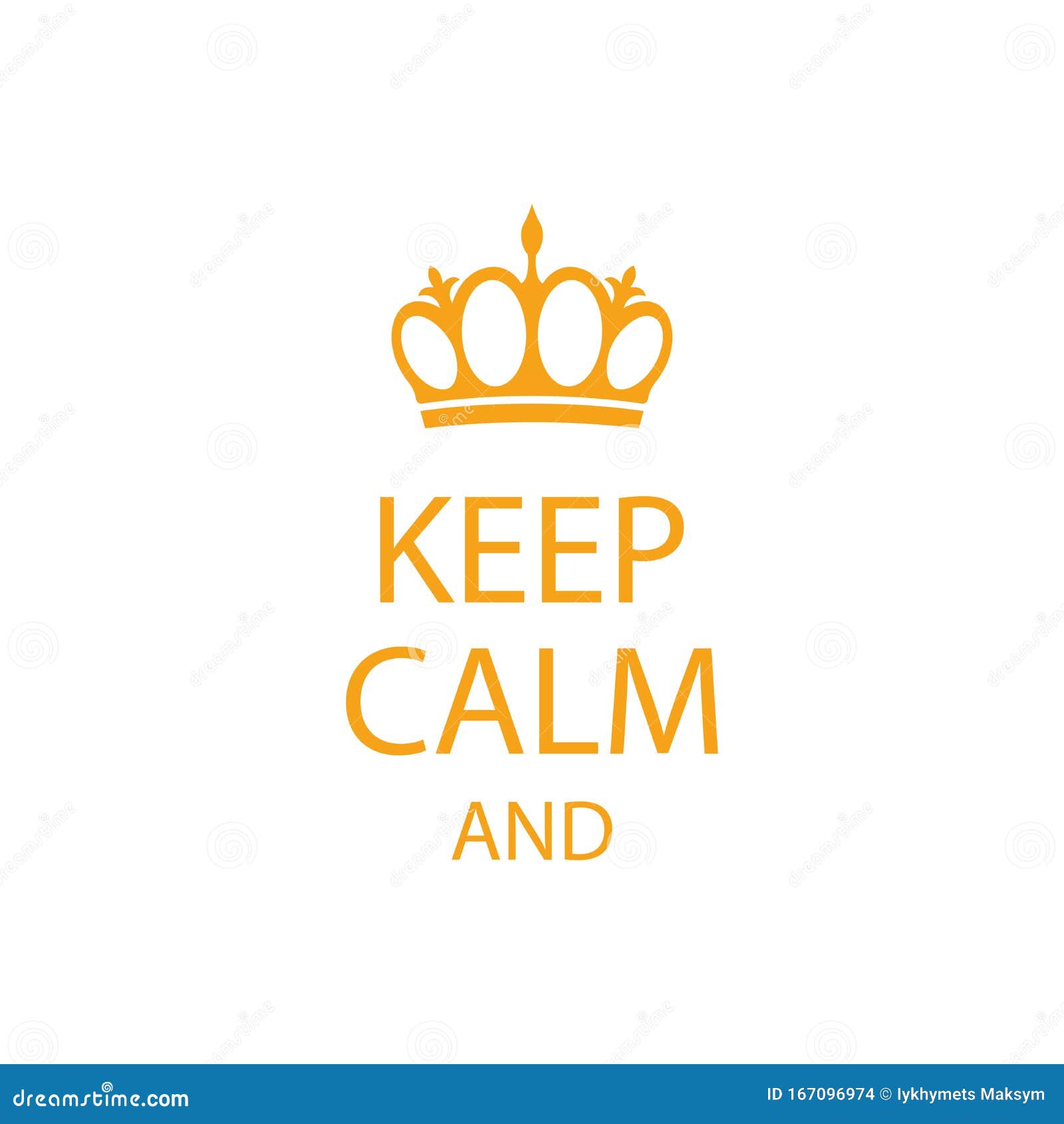Keep Calm Poster with Crown Vector Illustration on White Background ...