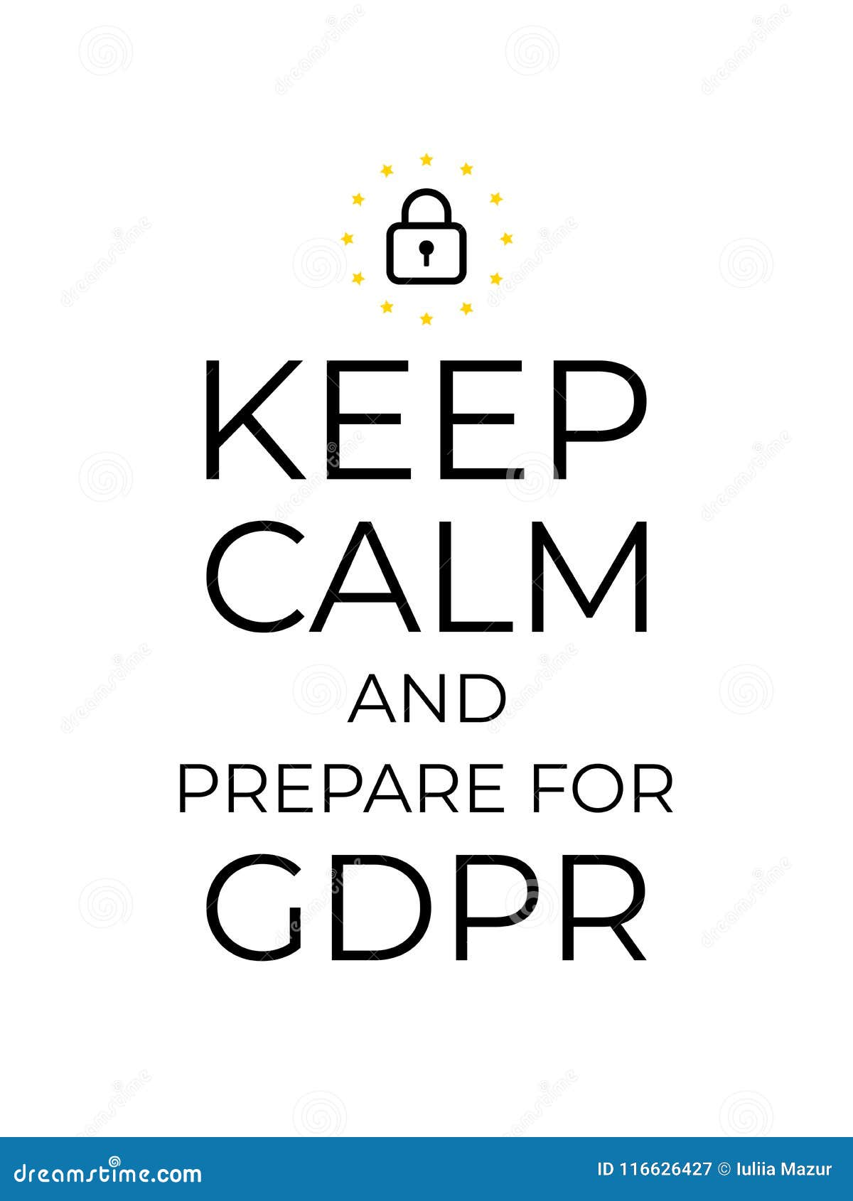 Keep Calm and Prepare for GDPR. General Data Protection Regulation ...