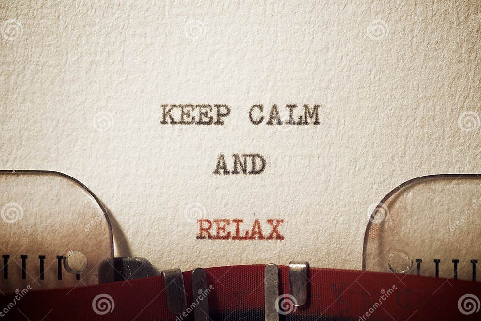 Keep calm and relax stock photo. Image of sentence, calm - 224083434