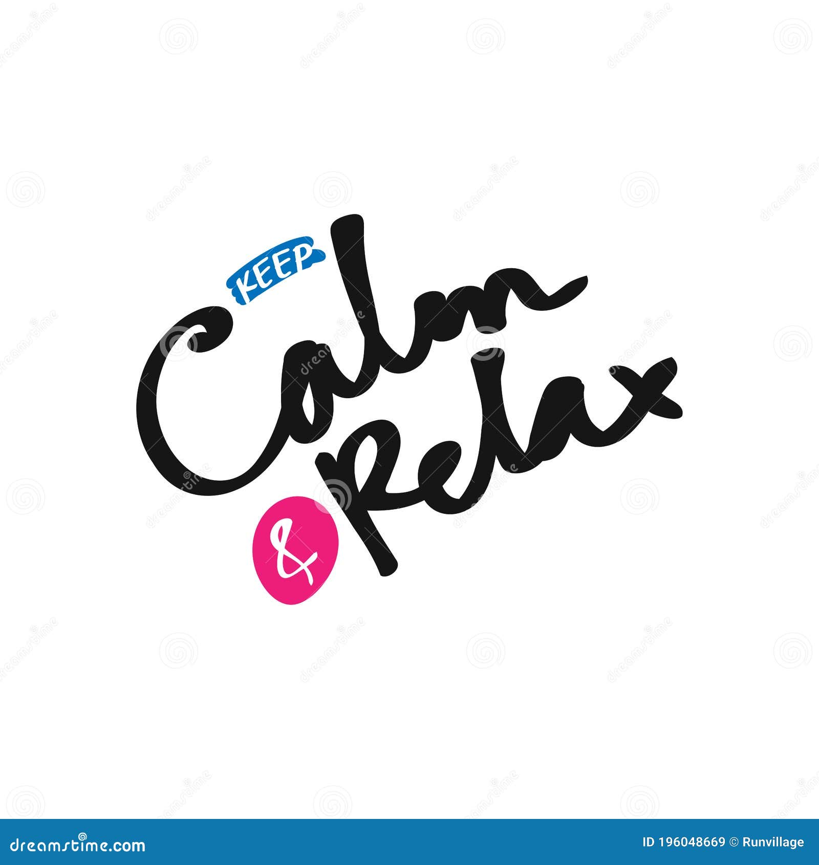 Keep Calm and Relax Typography Stock Illustration - Illustration of ...