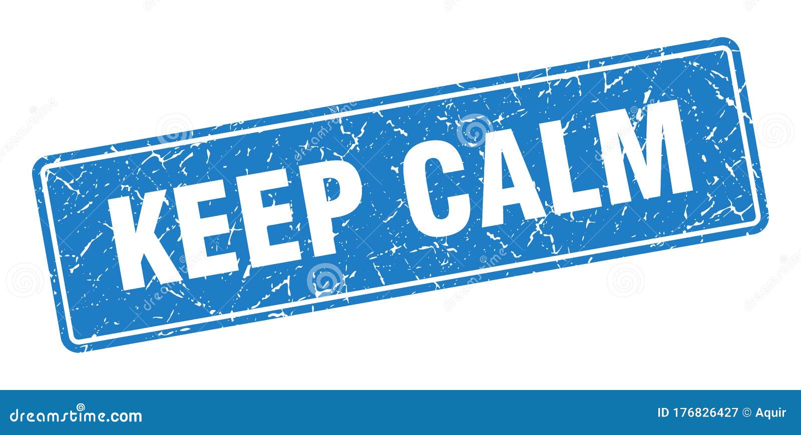 Keep Calm Sign. Keep Calm Grunge Stamp Stock Vector - Illustration of ...