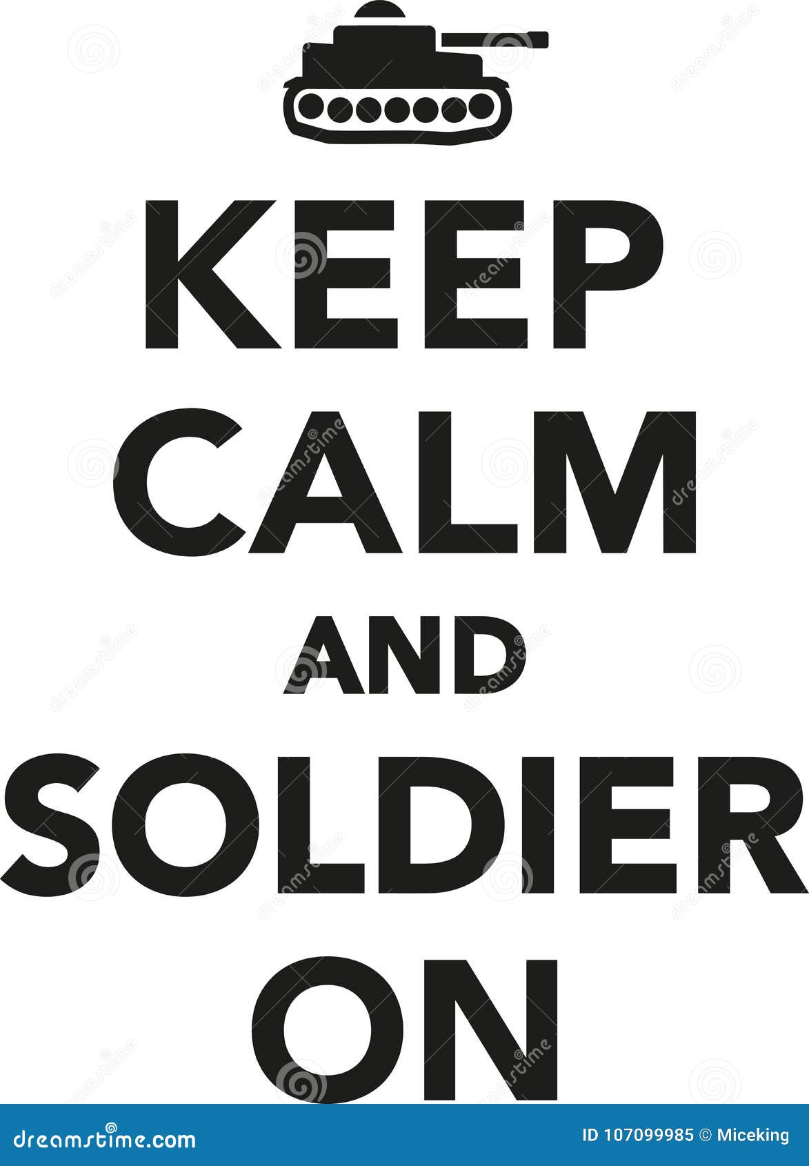 Keep calm and soldier on stock vector. Illustration of vector - 107099985