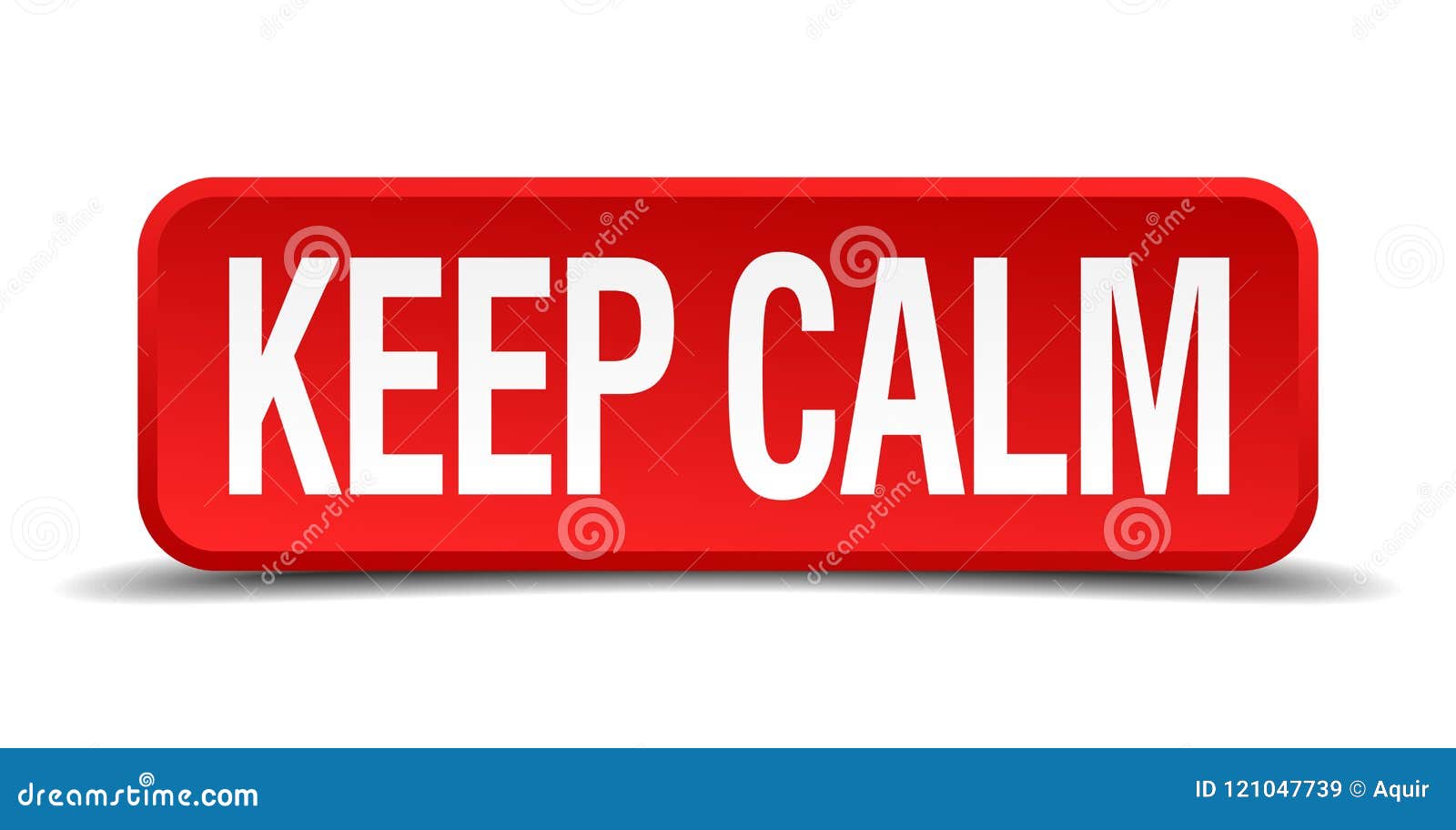 Keep calm button stock vector. Illustration of flat - 121047739