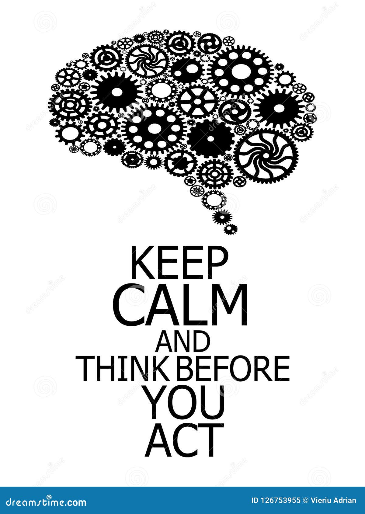 Keep Calm and Think before You Act Brain Build Out of Cogs Stock ...