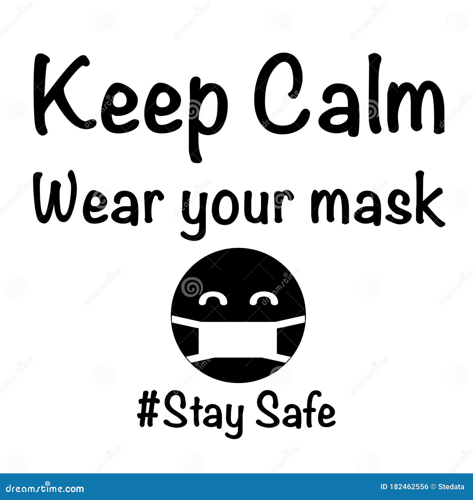 Keep Calm Wear Your Mask Design Stock Illustration - Illustration of ... Keep Calm Wear Your Mask Design Stock Illustration - Illustration of ...
