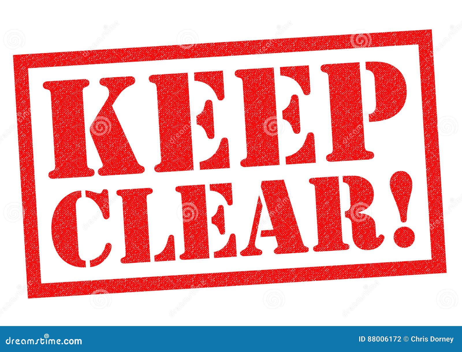 Keep Clear Symbol Sign, Vector Illustration, Isolated On White ...