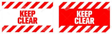 Keep Clear warning sign. stock vector. Illustration of clear - 208259206