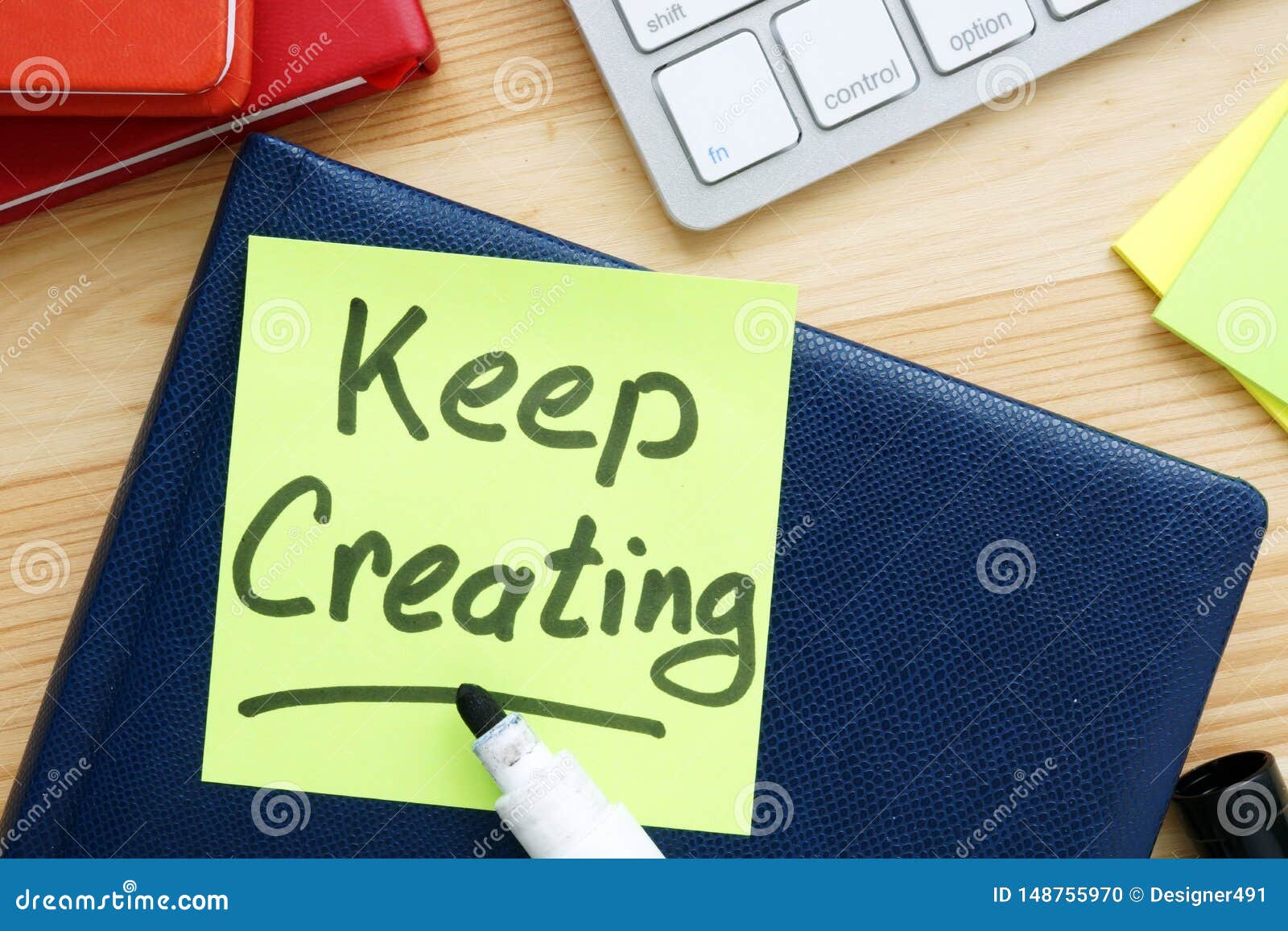 Keep Creating Handwritten on a Memo. Inspiration Quote Stock Photo ...