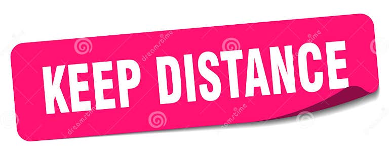Keep Distance Sticker. Keep Distance Label Stock Vector - Illustration ...