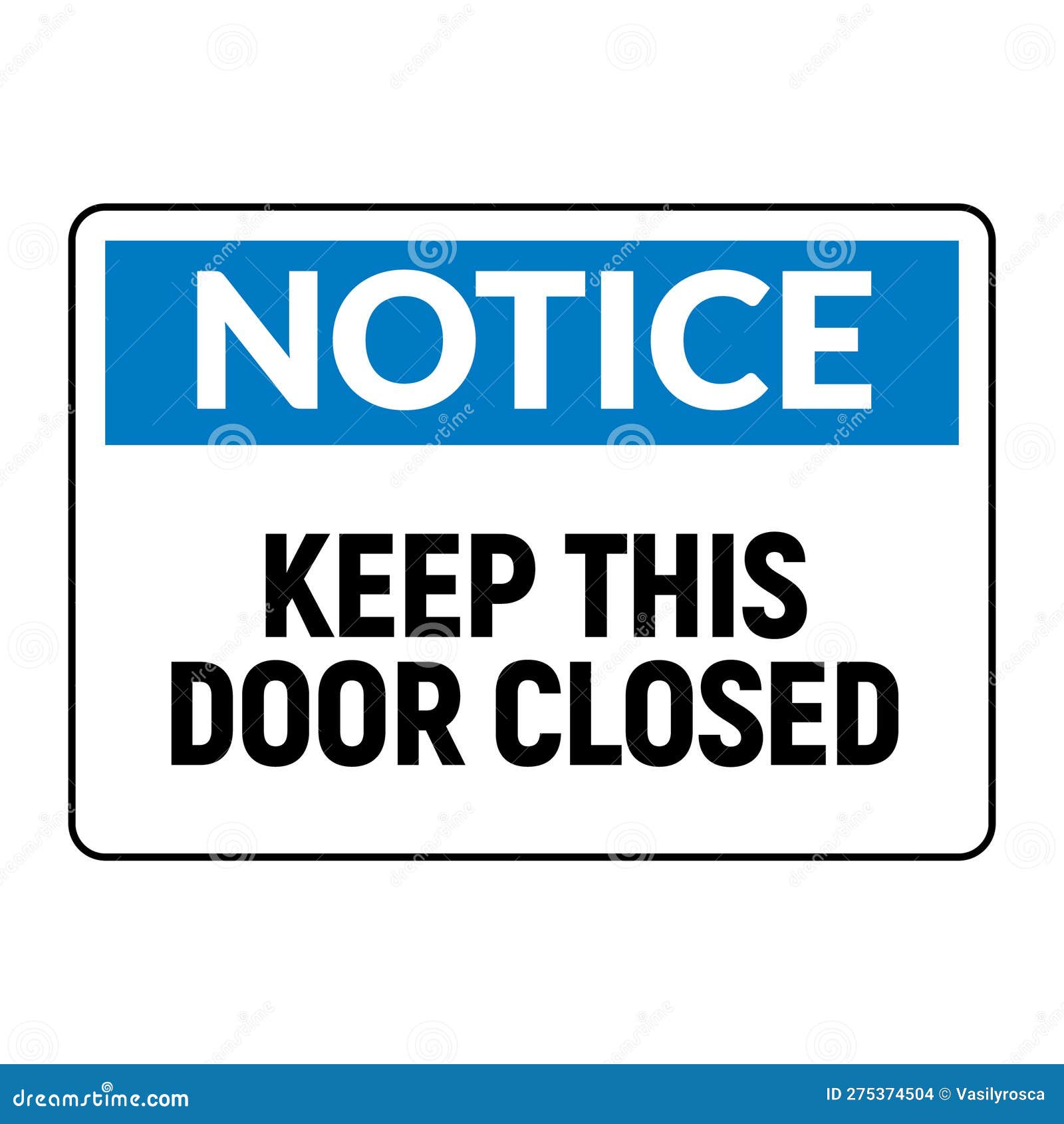 Keep Door Close Sign. Eemergency Open Room Notice, Vector Close Door ...