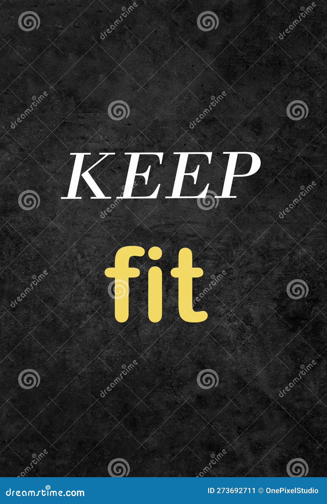 Keep Fit. Typography stock illustration. Illustration of goal - 273692711