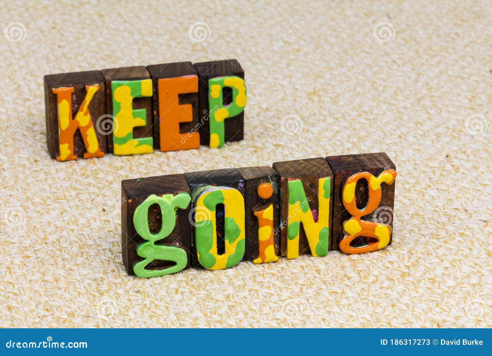 Keep Going Focus Plan Prepare Analize Challenge Move Forward Stock ...