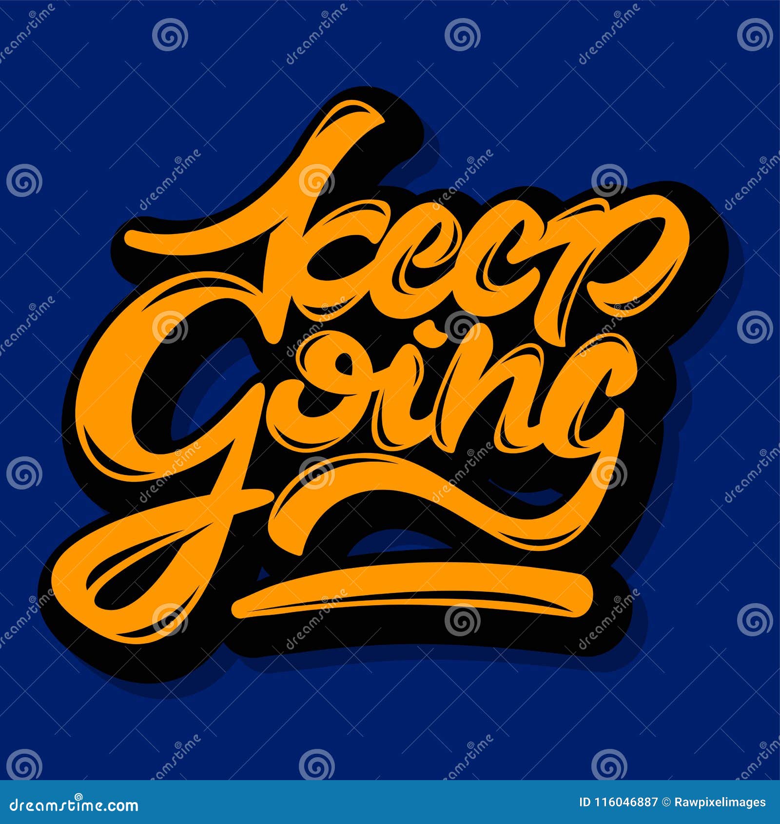 Keep Going Inspirational Quote Illustration Stock Illustration ...