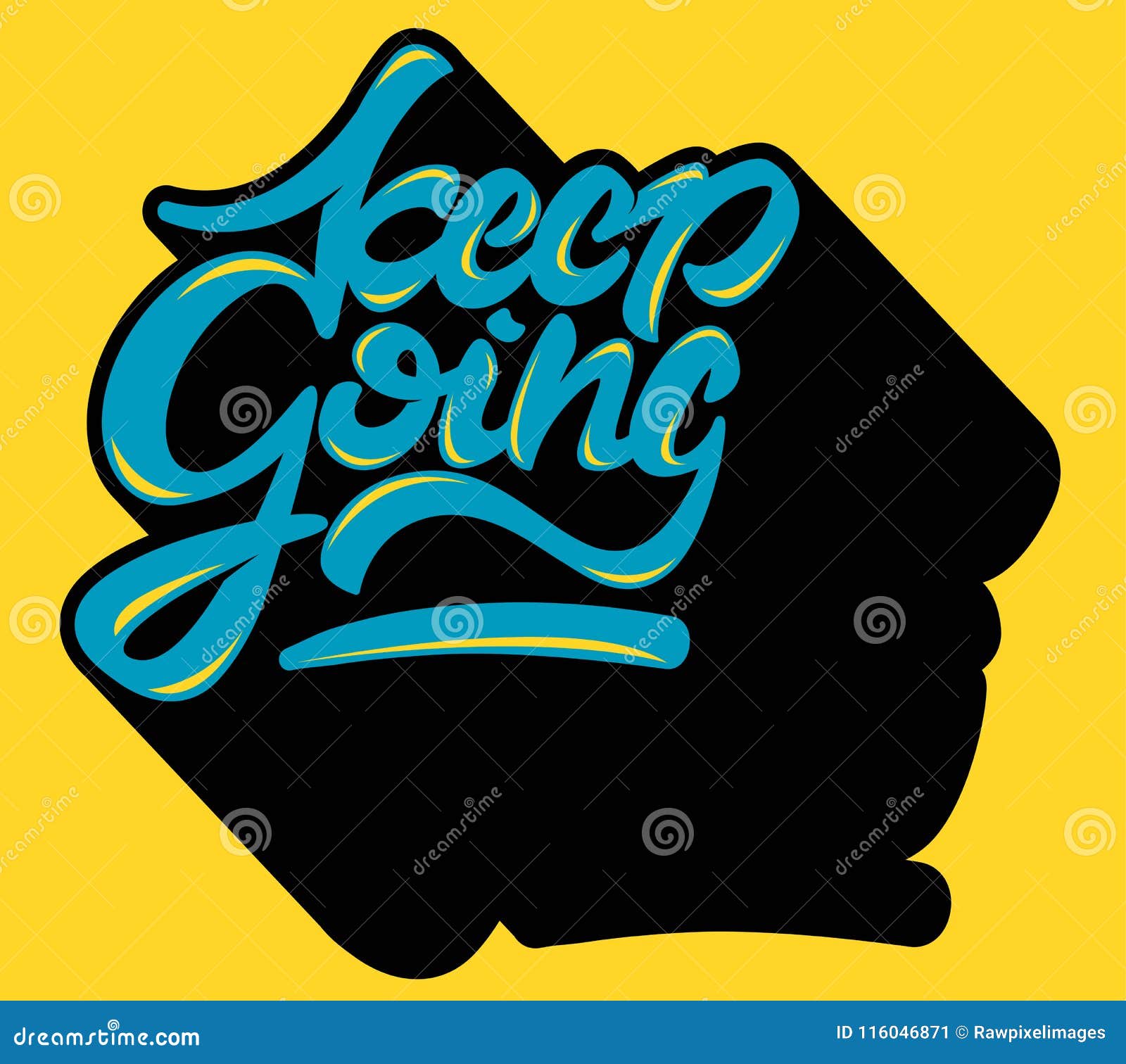 Keep Going Inspirational Quote Illustration Stock Illustration ...