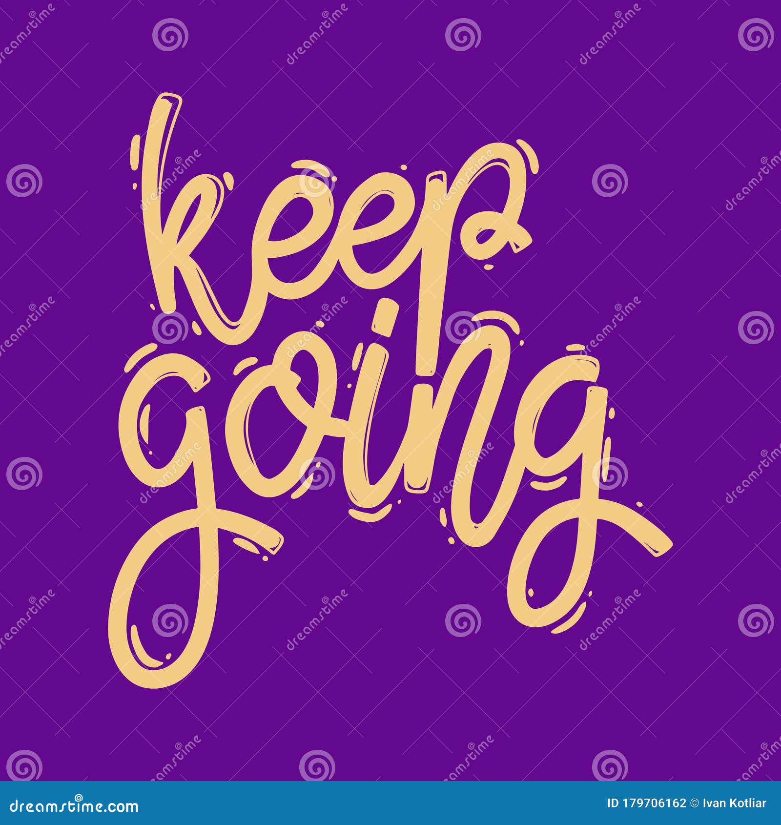 Keep Going. Lettering Phrase for Postcard, Banner, Flyer. Stock Vector ...