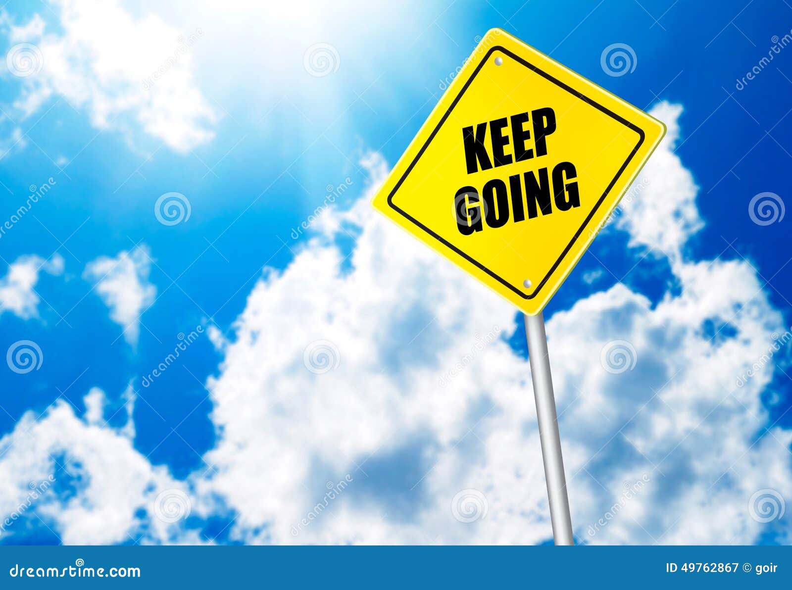 Keep Going Message on Road Sign Stock Image - Image of expressing ...