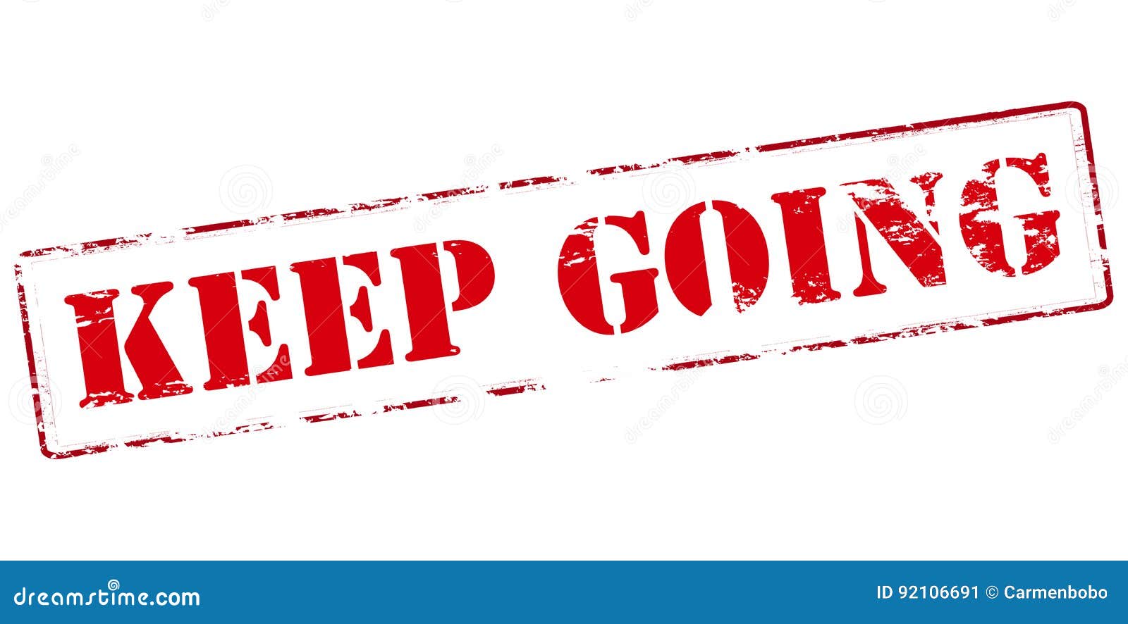Keep going stock illustration. Illustration of text, symbol - 92106691