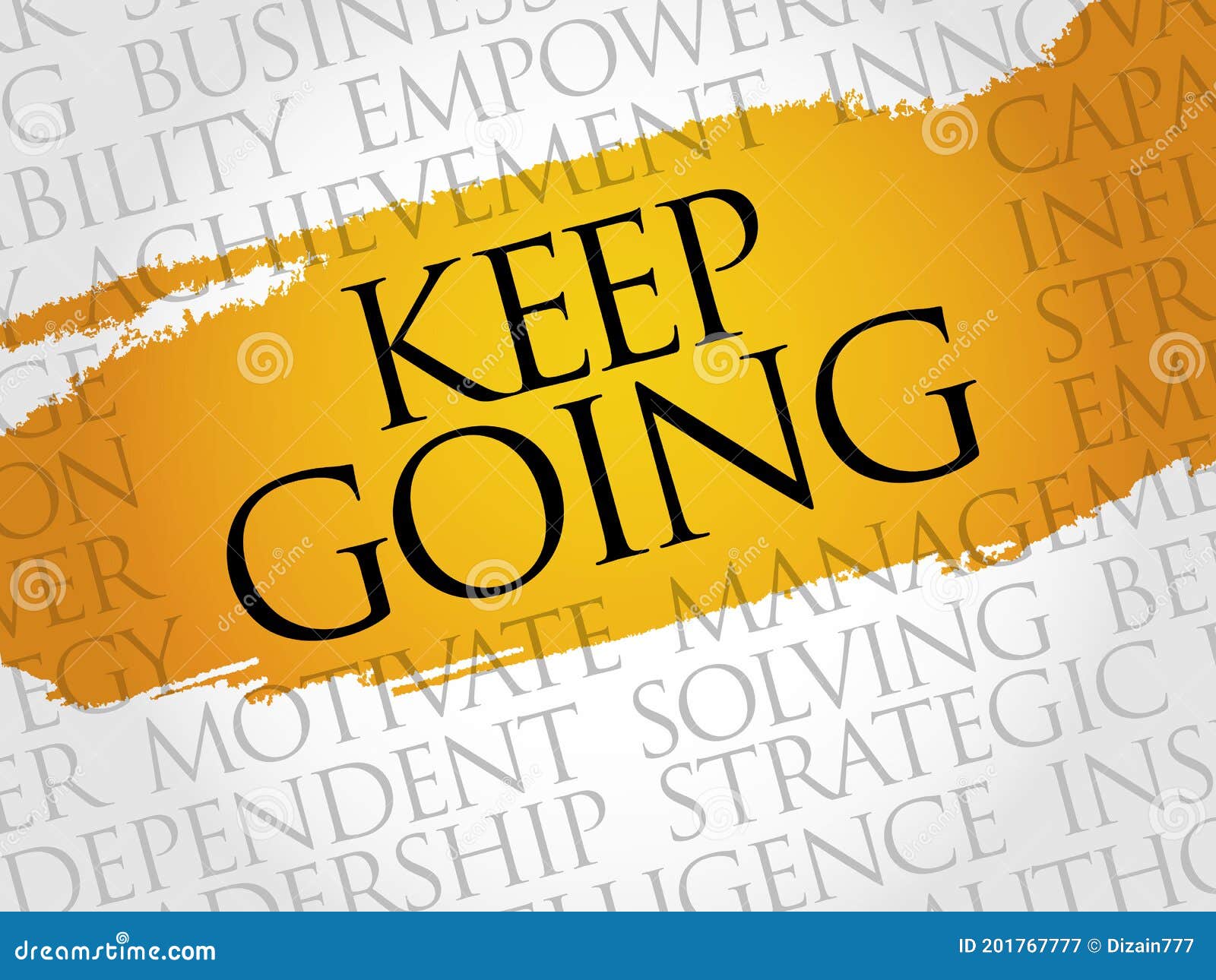 Keep going word cloud stock illustration. Illustration of cloud - 201767777