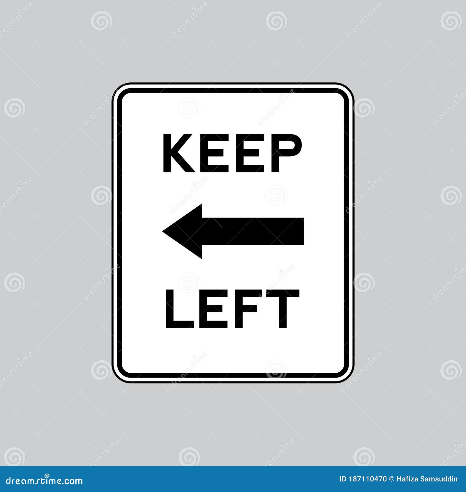 Keep Left Road Sign. Vector Illustration Decorative Design Stock Vector ...