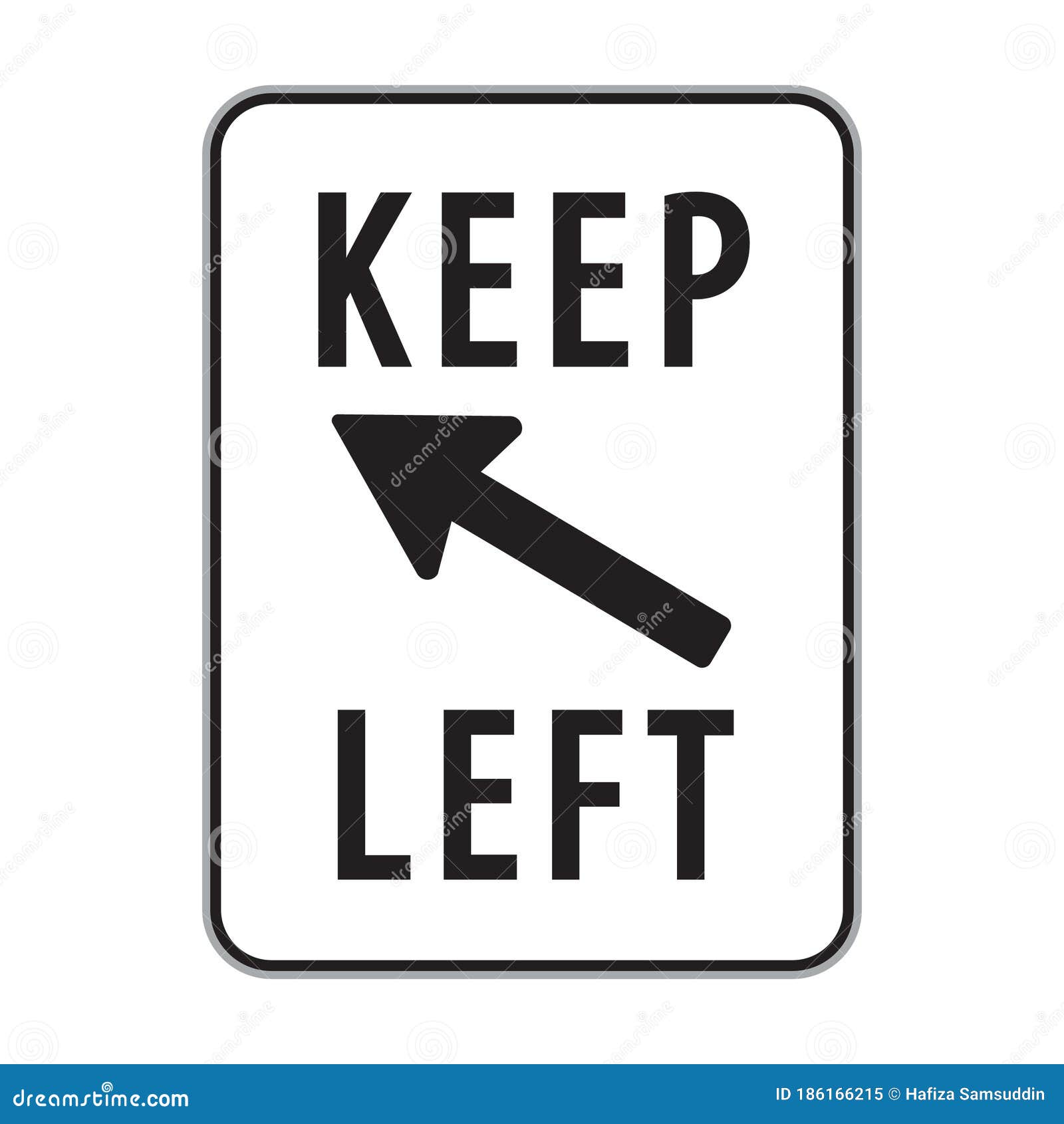 Keep Left Sign. Vector Illustration Decorative Design Stock Vector ...