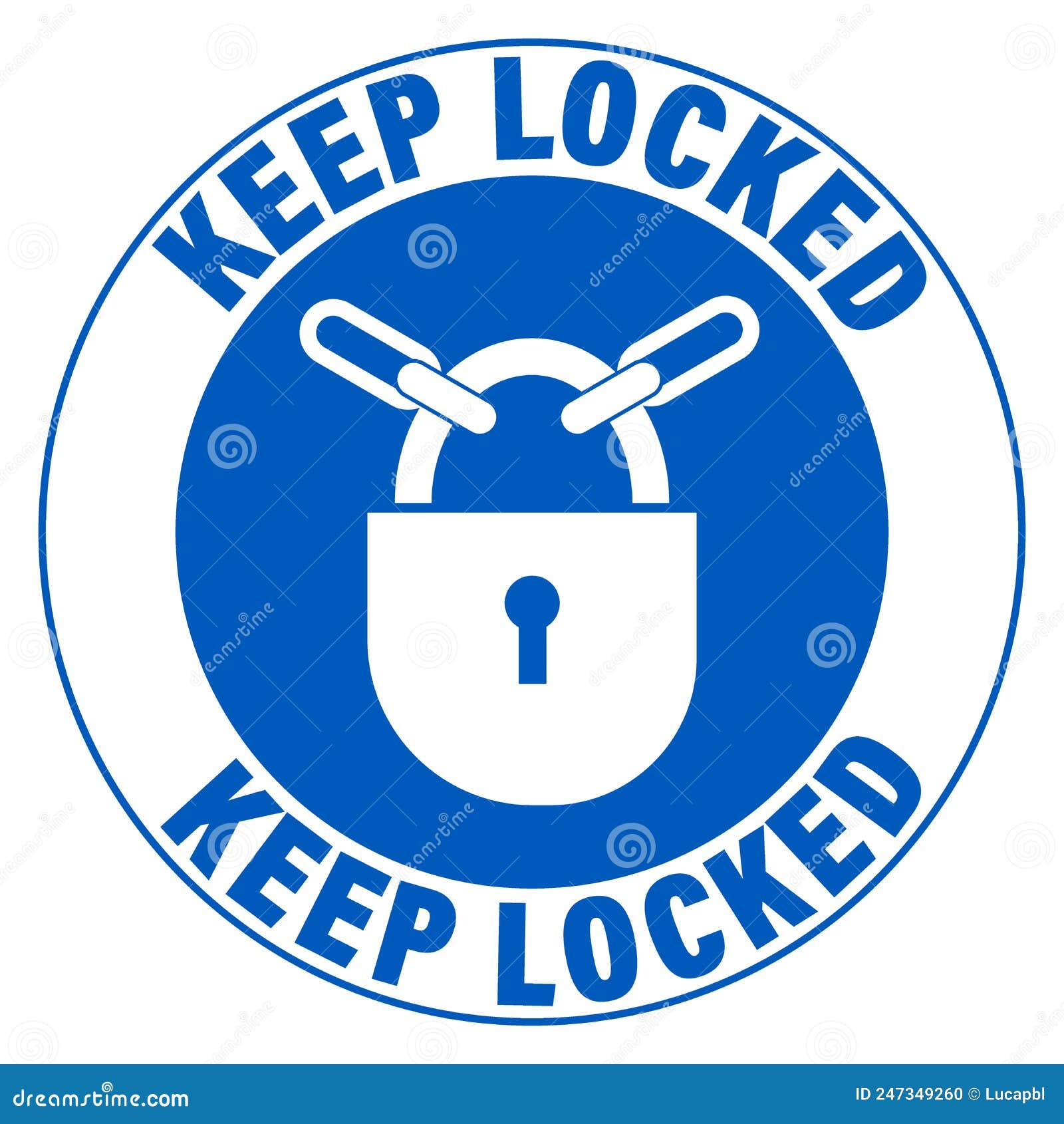 Keep Locked, Mandatory Sign with Chain and Padlock Symbols. Sticker ...