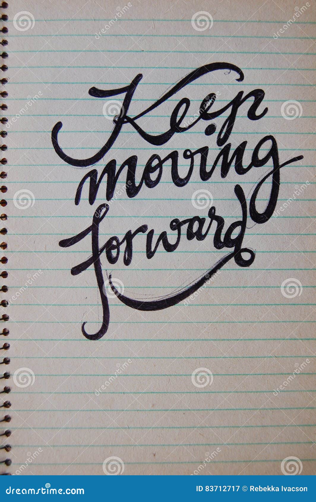 Keep Moving Forward Calligraphic Background Stock Image - Image of ...